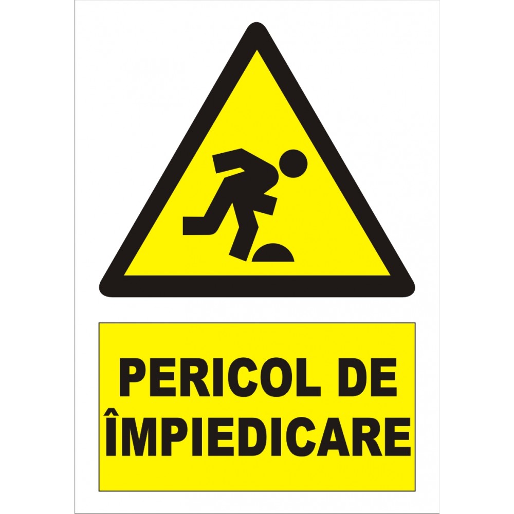 Afise A5 - Pericol de impiedicare, imprimate SSM, imprimate SSM ieftine ...